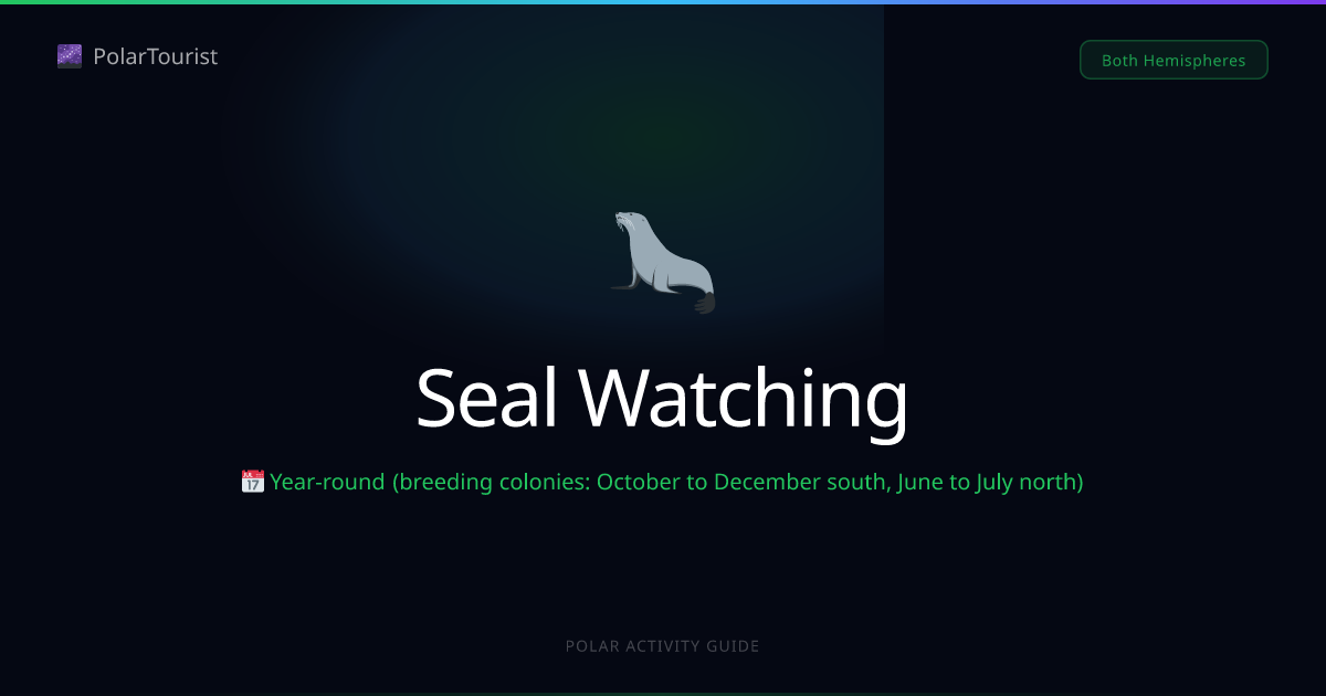 Seal Watching Destinations | PolarTourist | PolarTourist